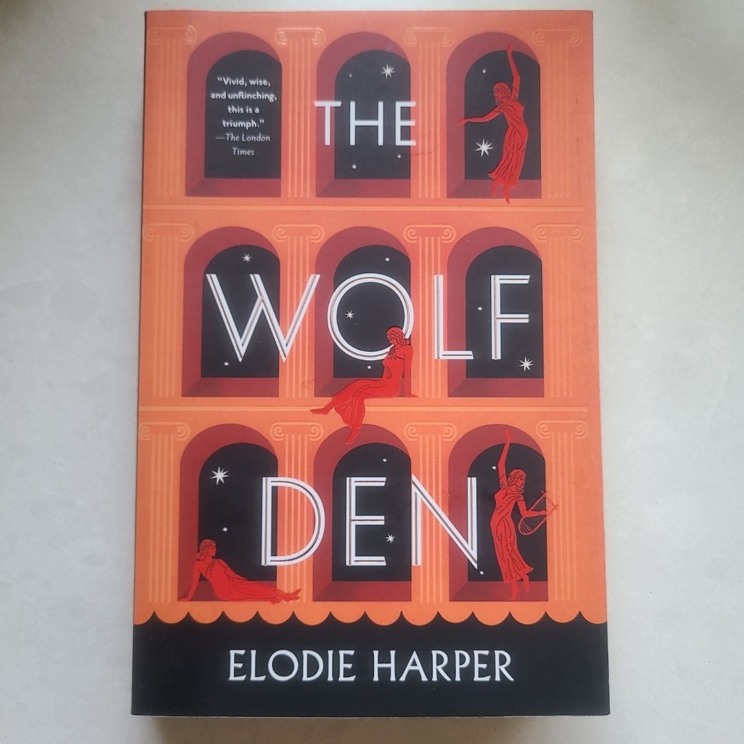 The Wolf Den by Elodie Harper