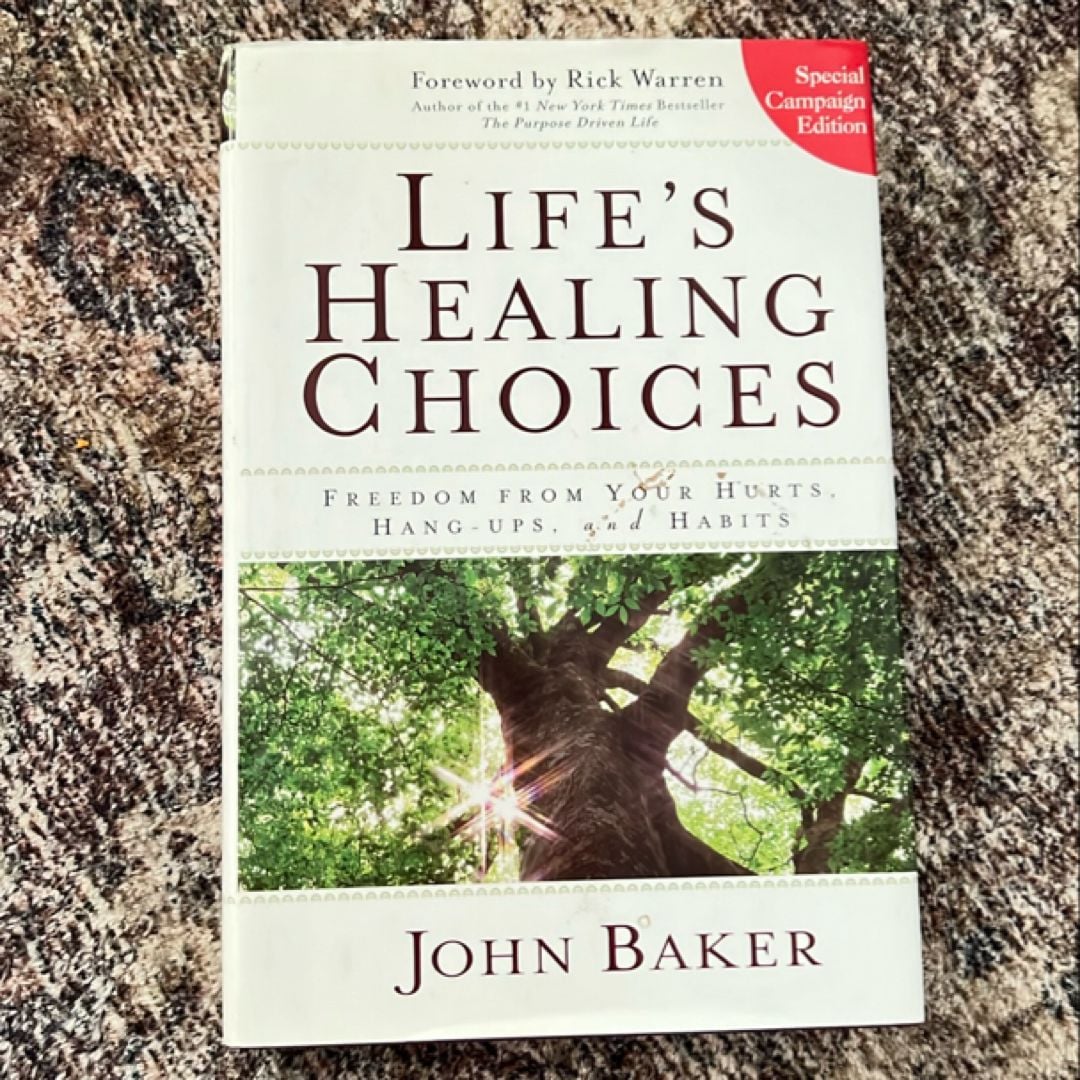 Life’s Healing Choices by John Baker, Hardcover | Pangobooks