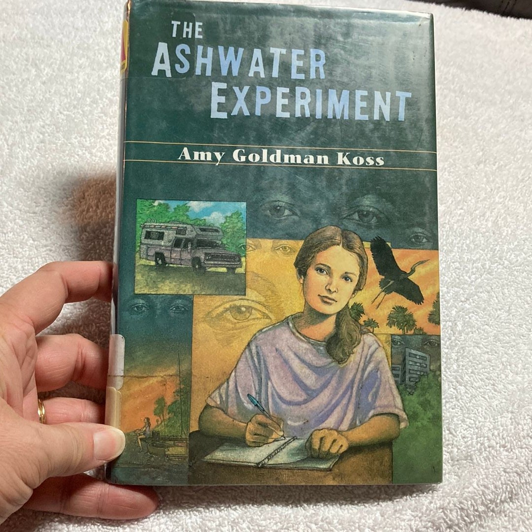 The Ashwater Experiment by Amy Goldman Koss, Hardcover | Pangobooks