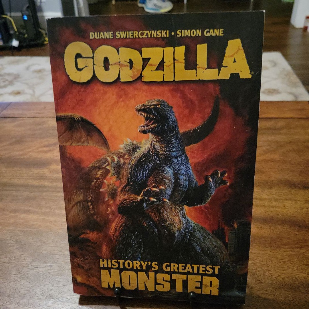 Godzilla: History's Greatest Monster by Duane Swierczynski, Bob Eggleton