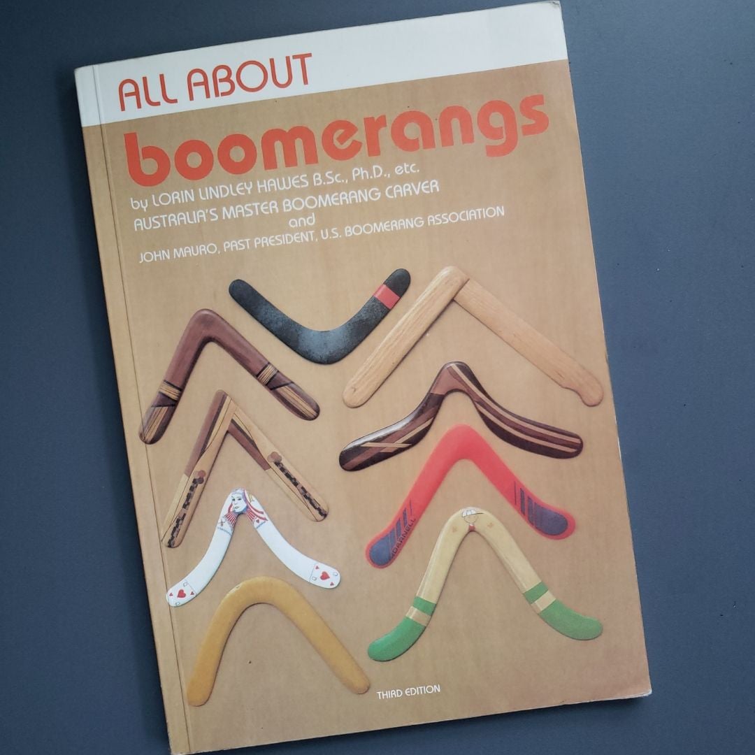All about Boomerangs by Lorin L. Hawes, Mary Ella Hawes
