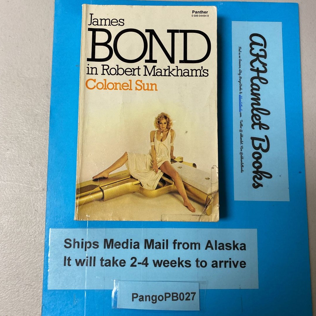 Colonel Sun by Robert Markham