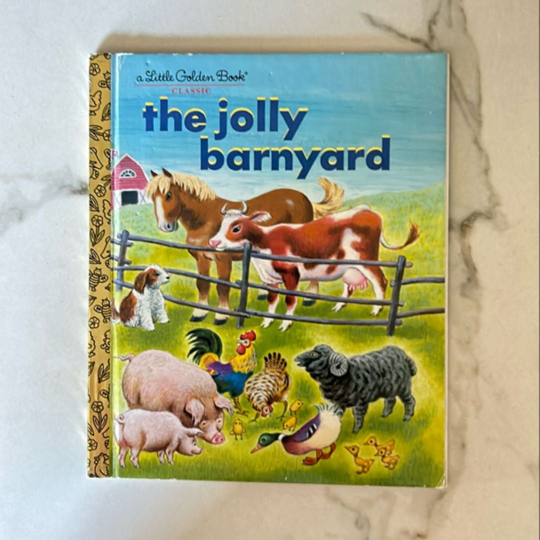The Jolly Barnyard by Annie North Bedford