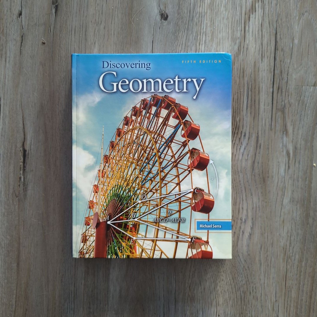 Discovering Geometry - Student Edition + 6 Year Online License by Serra