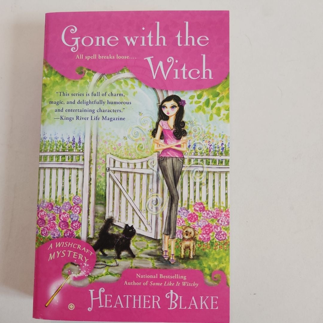 Gone with the Witch by Heather Blake