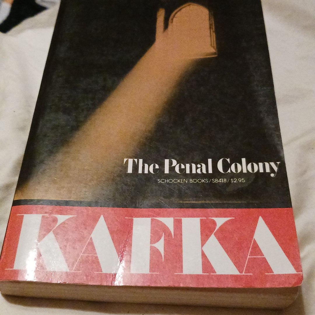 The Penal Colony by Franz Kafka, Paperback | Pangobooks