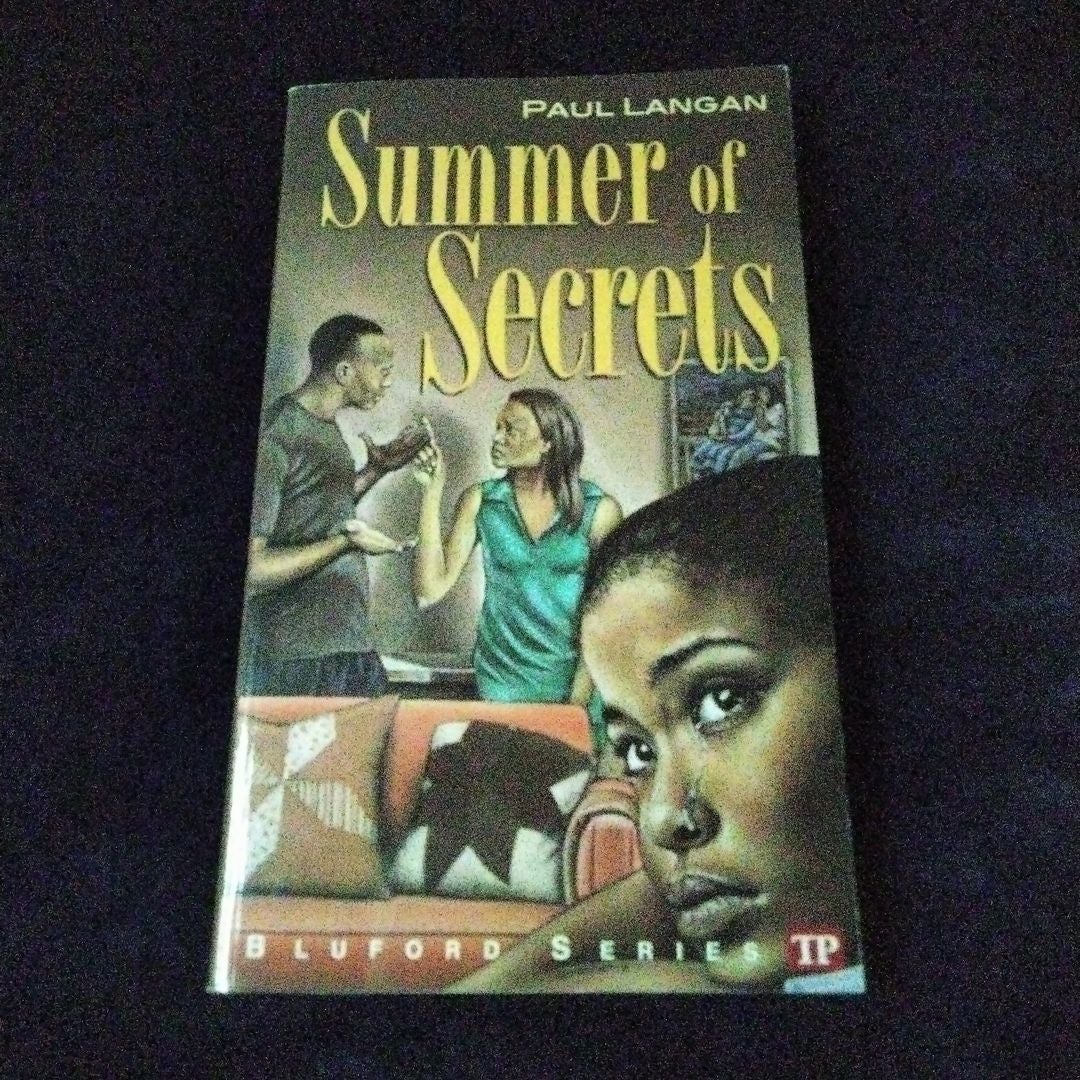 Summer of Secrets by Anne Schraff, Paul Langan
