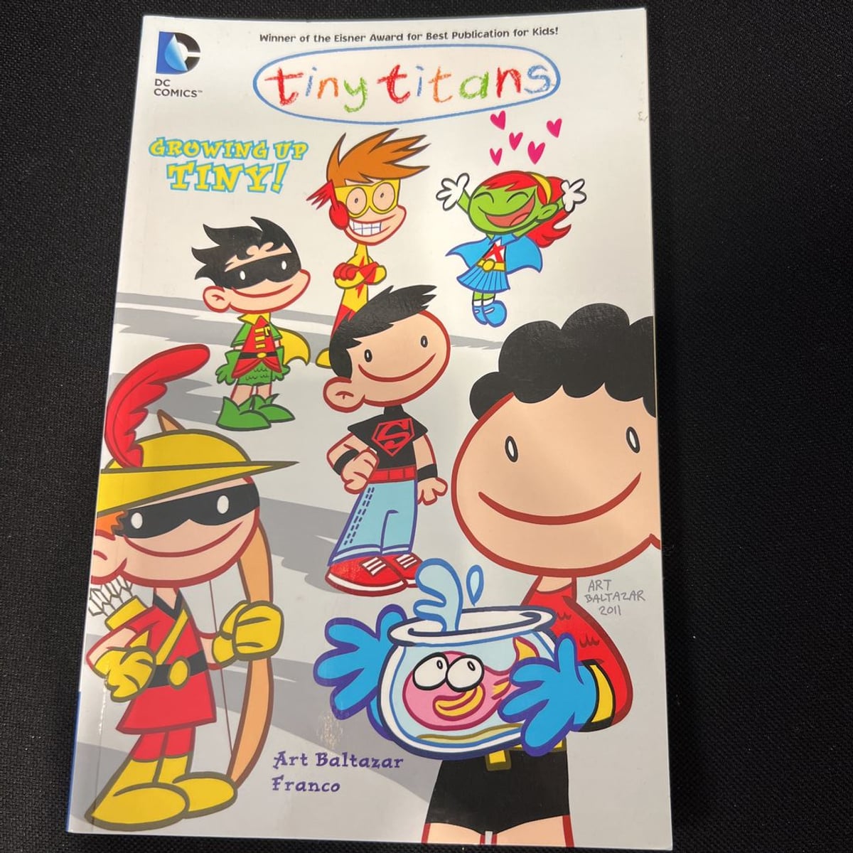 Tiny Titans Growing up Tiny by A. Baltazar
