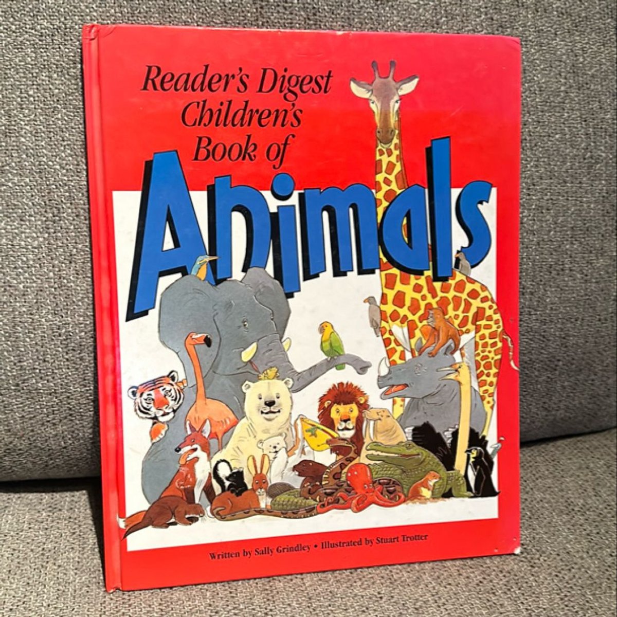 Reader's Digest Children's Book of Animals by Sally Grindley