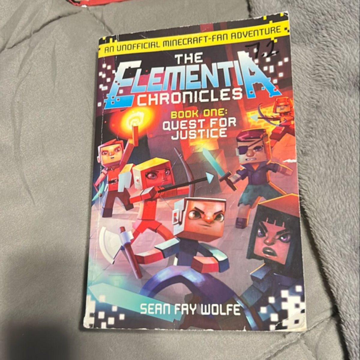 The Elementia Chronicles #1: Quest for Justice by Sean Fay Wolfe