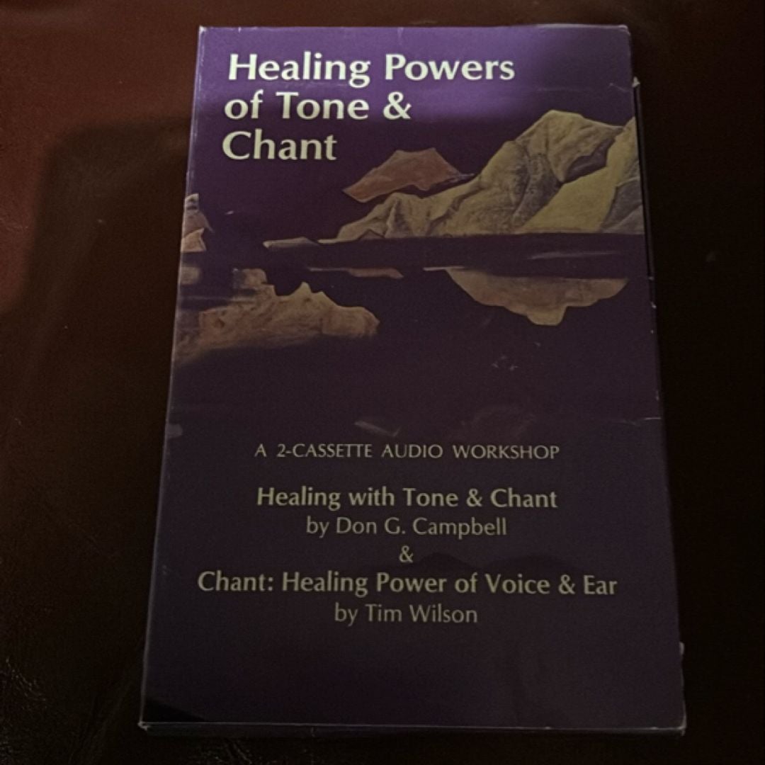 Healing Powers of Tone and Chant by Don Campbell, Paperback | Pangobooks