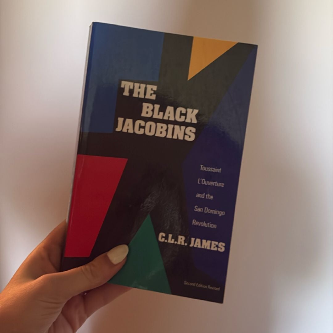 The Black Jacobins by C. L. R. James