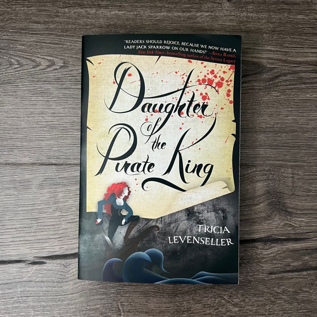Daughter of the Pirate King by Tricia Levenseller, Paperback | Pangobooks
