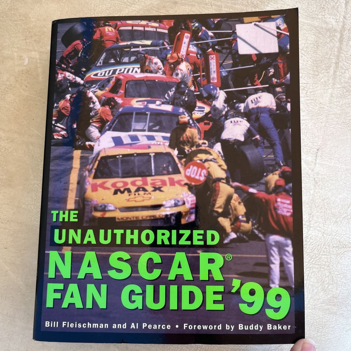 The Unauthorized NASCAR Fan Guide by Bill Fleishman, Al Pearce