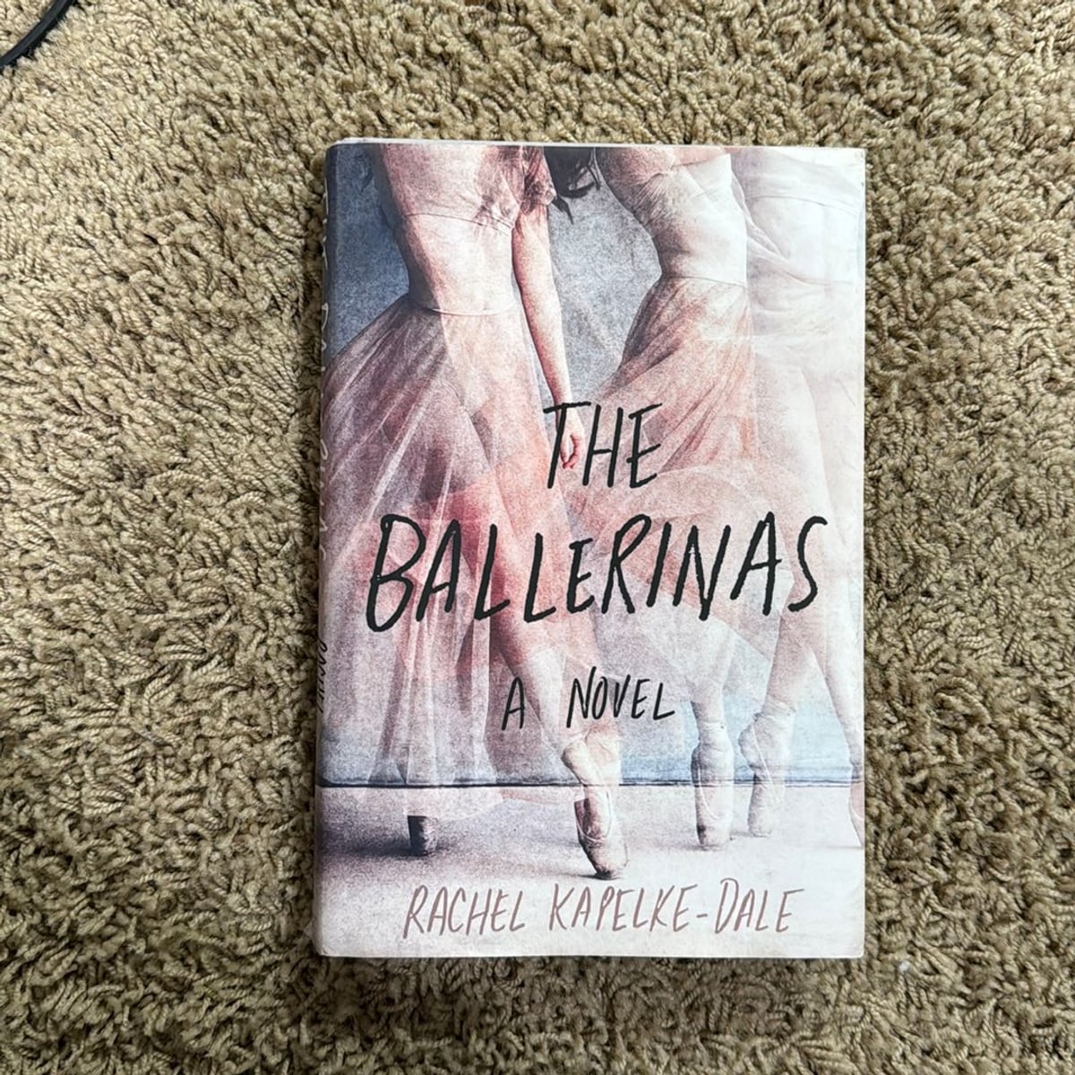 The Ballerinas by Rachel Kapelke-Dale, Hardcover | Pangobooks