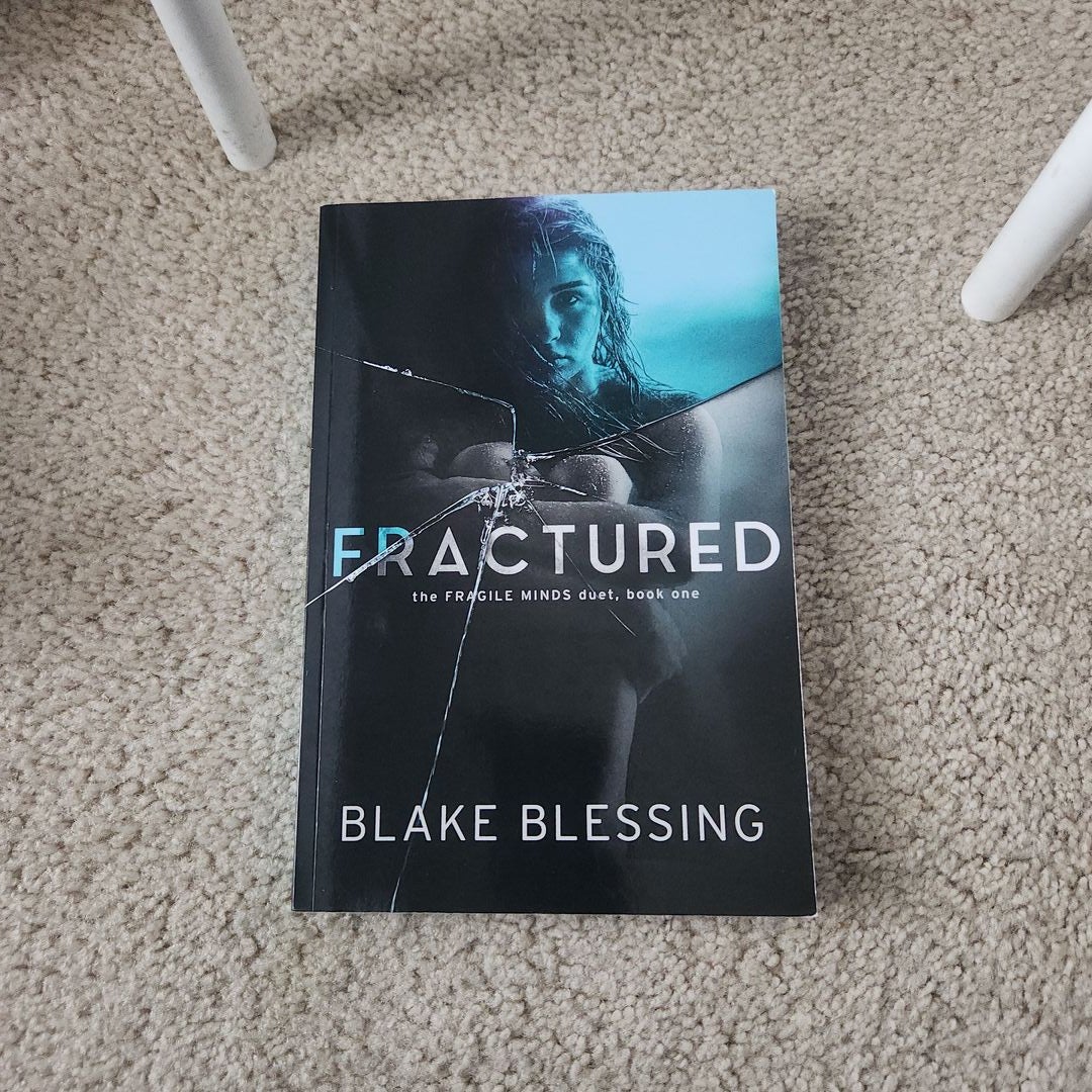 Fractured by Blake Blessing, Paperback | Pangobooks