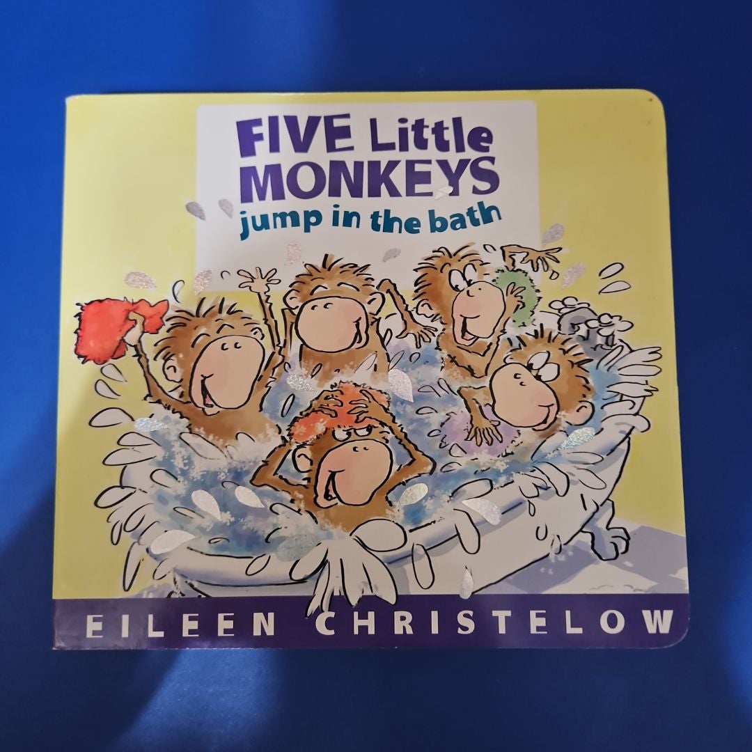 Five Little Monkeys Jump in the Bath by Eileen Christelow