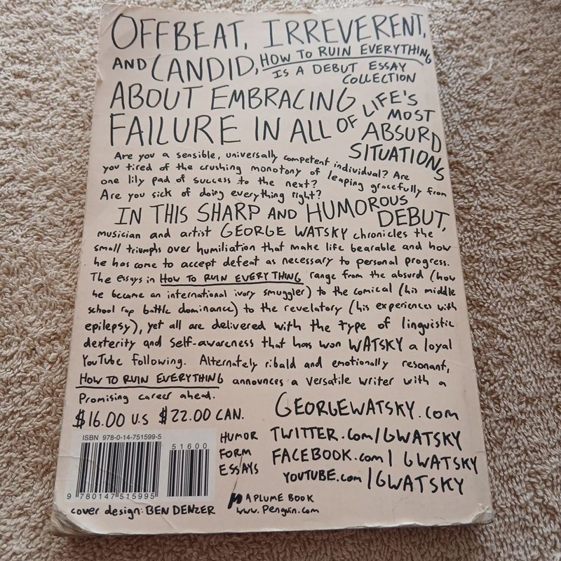 How to Ruin Everything by George Watsky, Paperback | Pangobooks