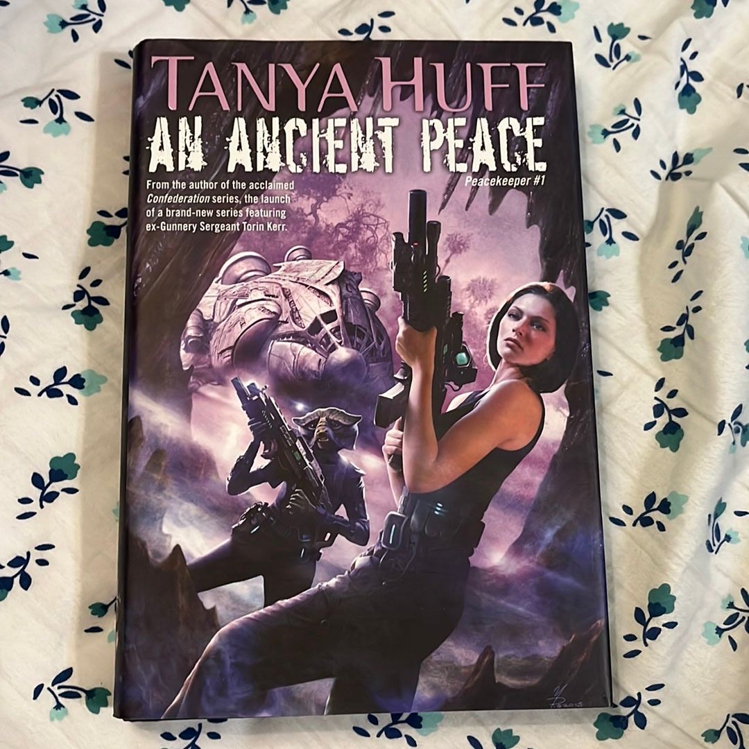 An Ancient Peace by Tanya Huff
