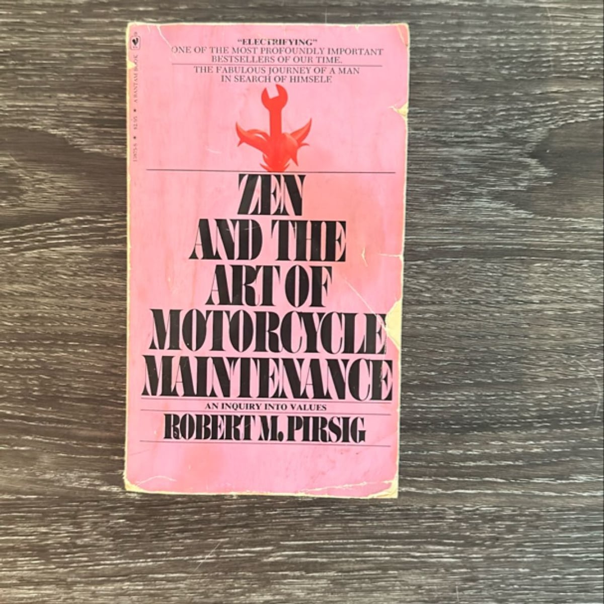 Zen and the Art of Motorcycle Maintenance by Robert M. Pirsig ...