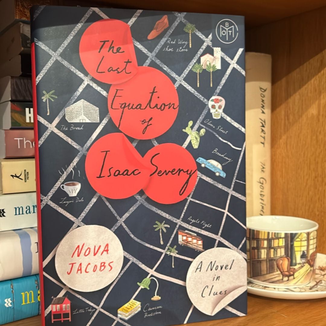 The Last Equation of Isaac Severy by Nova Jacobs