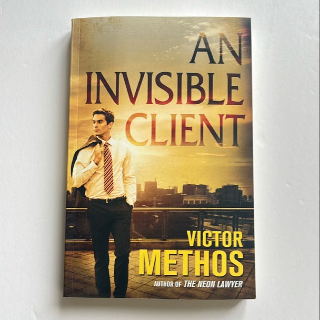 An Invisible Client by Victor Methos