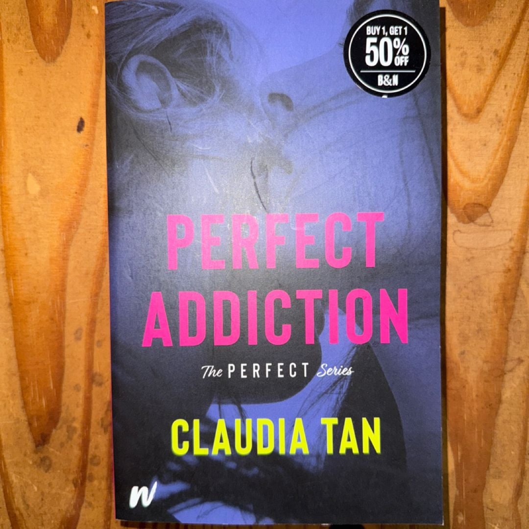 Perfect Addiction by Claudia Tan, Paperback | Pangobooks