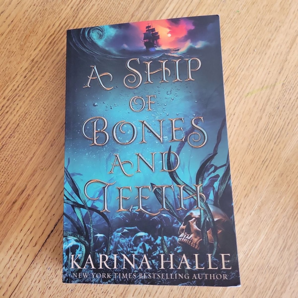 A Ship of Bones and Teeth by Karina Halle
