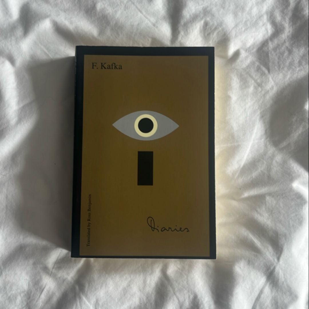The Diaries of Franz Kafka by Franz Kafka, Ross Benjamin