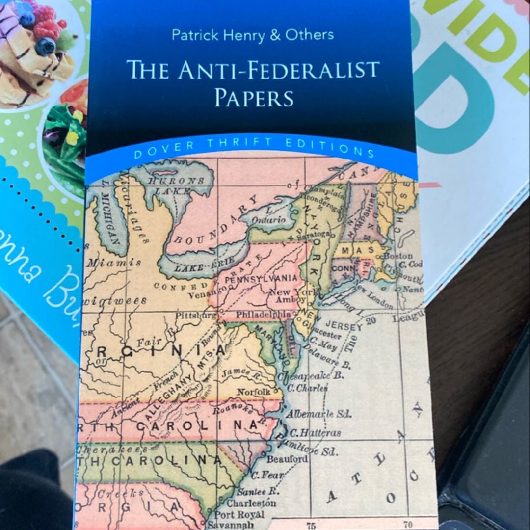 The Anti-Federalist Papers by Patrick Henry