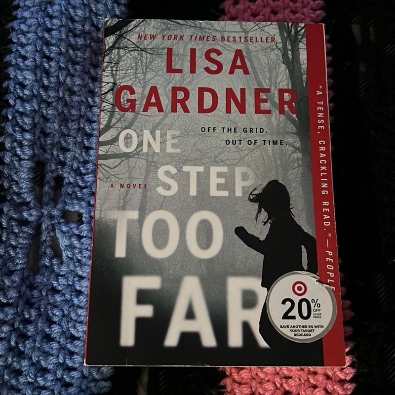 One Step Too Far by Lisa Gardner