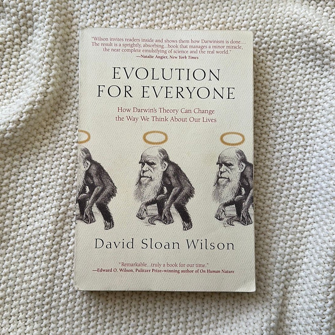 Evolution for Everyone by David Sloan Wilson