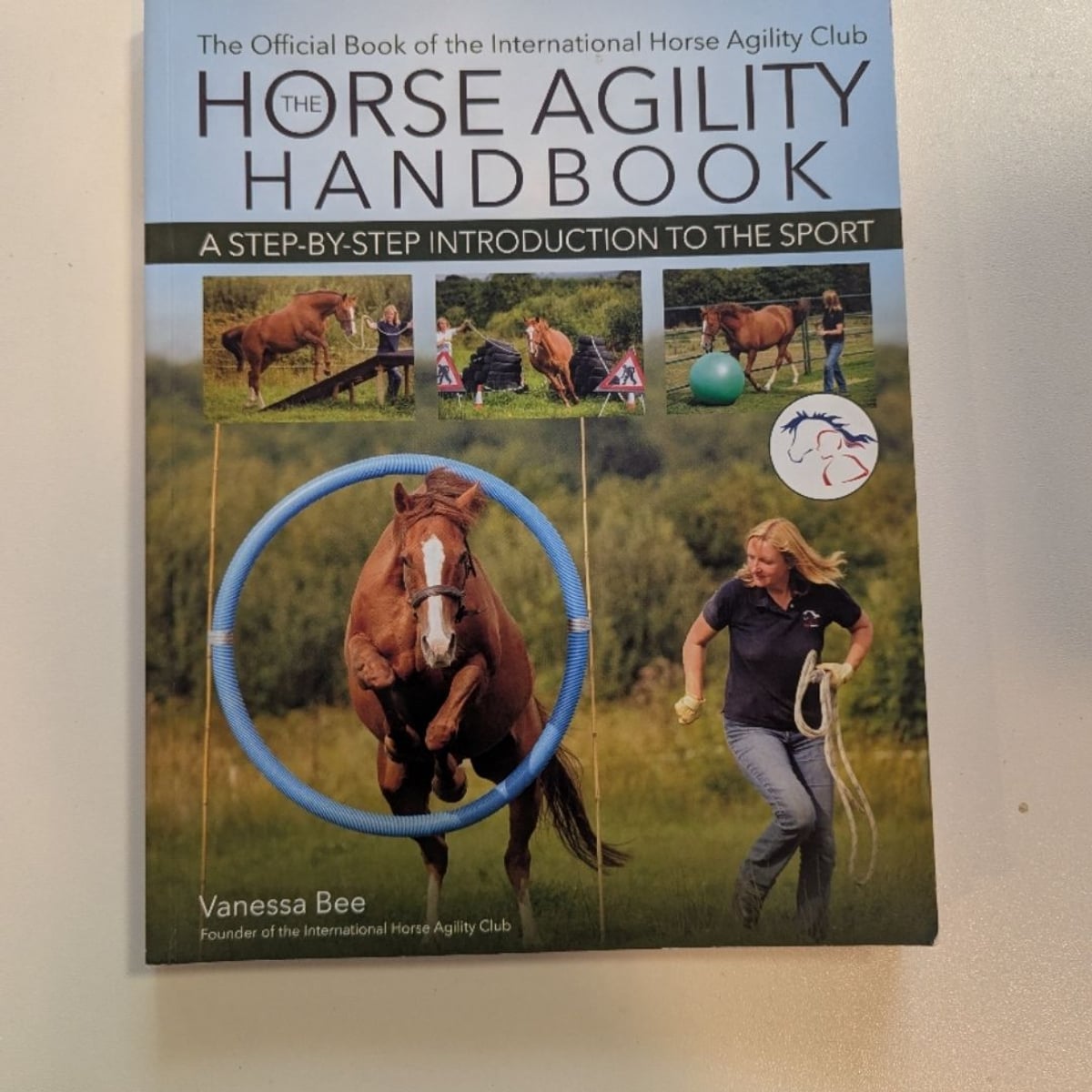 The Horse Agility Handbook by Vanessa Bee