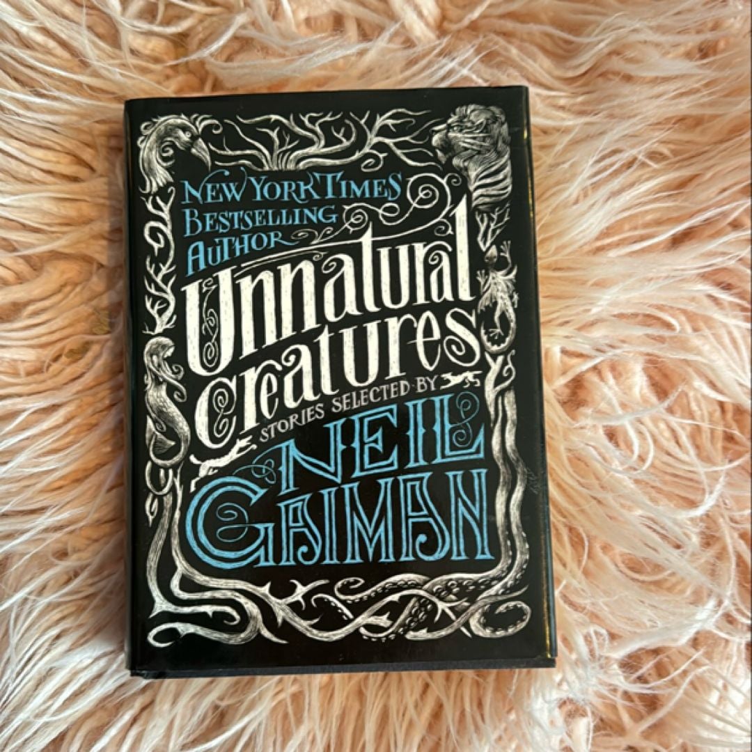 Unnatural Creatures by Neil Gaiman