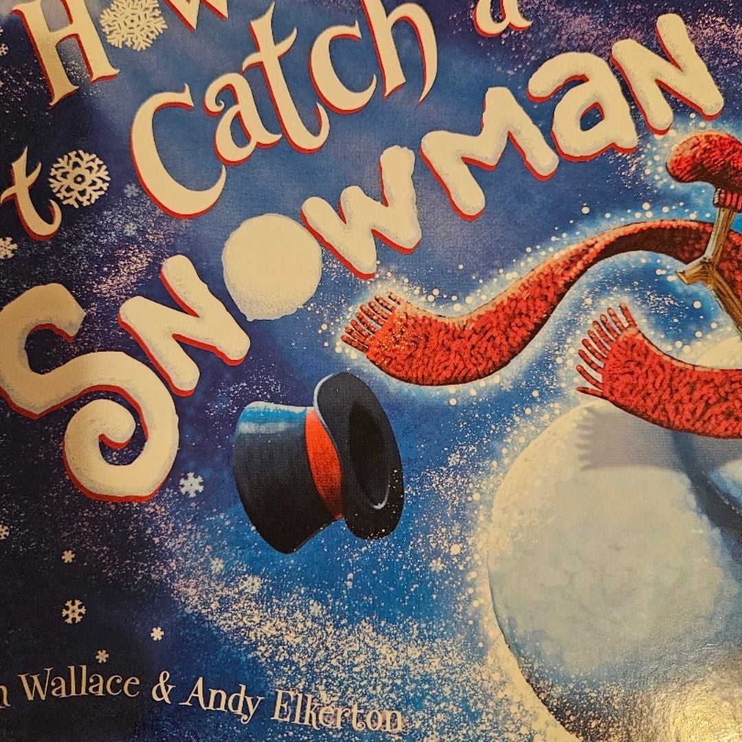 How to catch a snowman by Adam Wallace, Paperback | Pangobooks