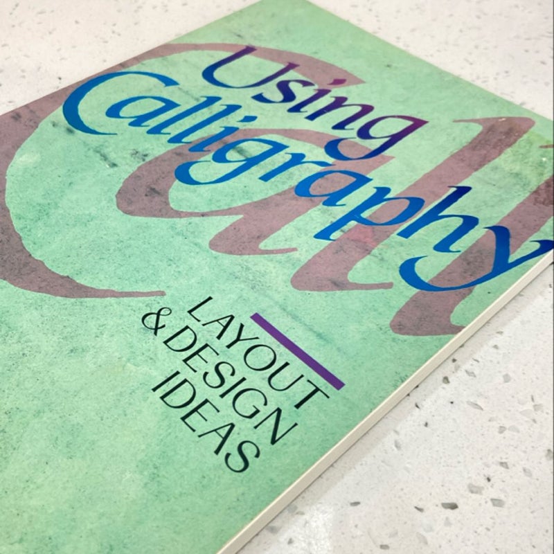 Using Calligraphy by Alan Furber