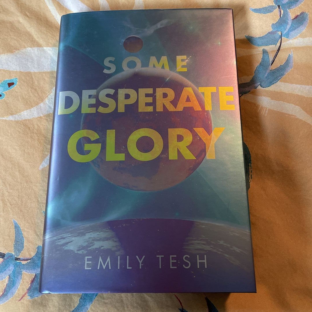 Some Desperate Glory by Emily Tesh, Hardcover | Pangobooks