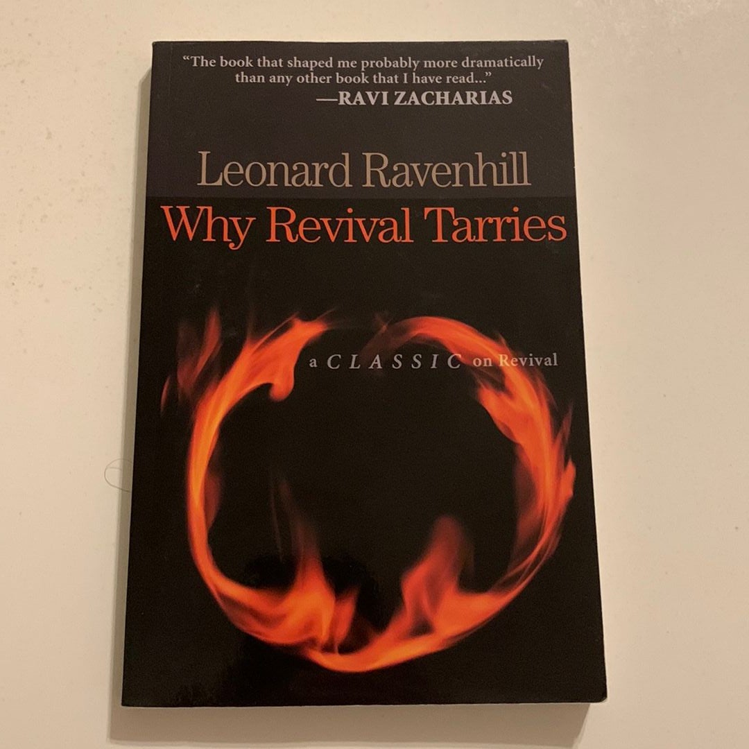 Why Revival Tarries by Leonard Ravenhill