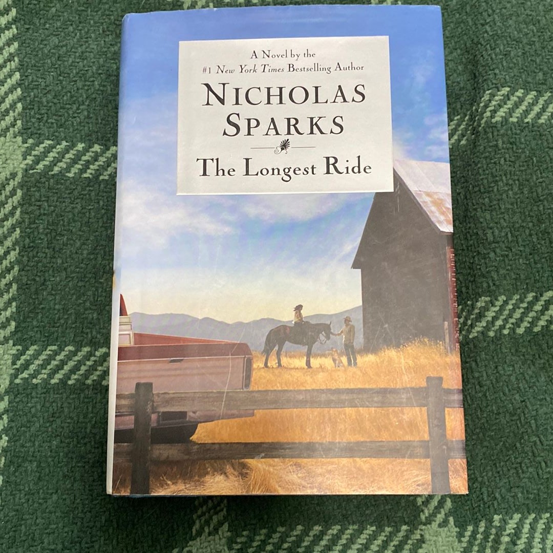 The Longest Ride by Nicholas Sparks, Hardcover | Pangobooks