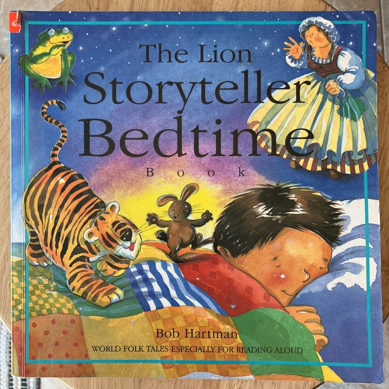 The Lion Storyteller Bedtime Book by Bob Hartman