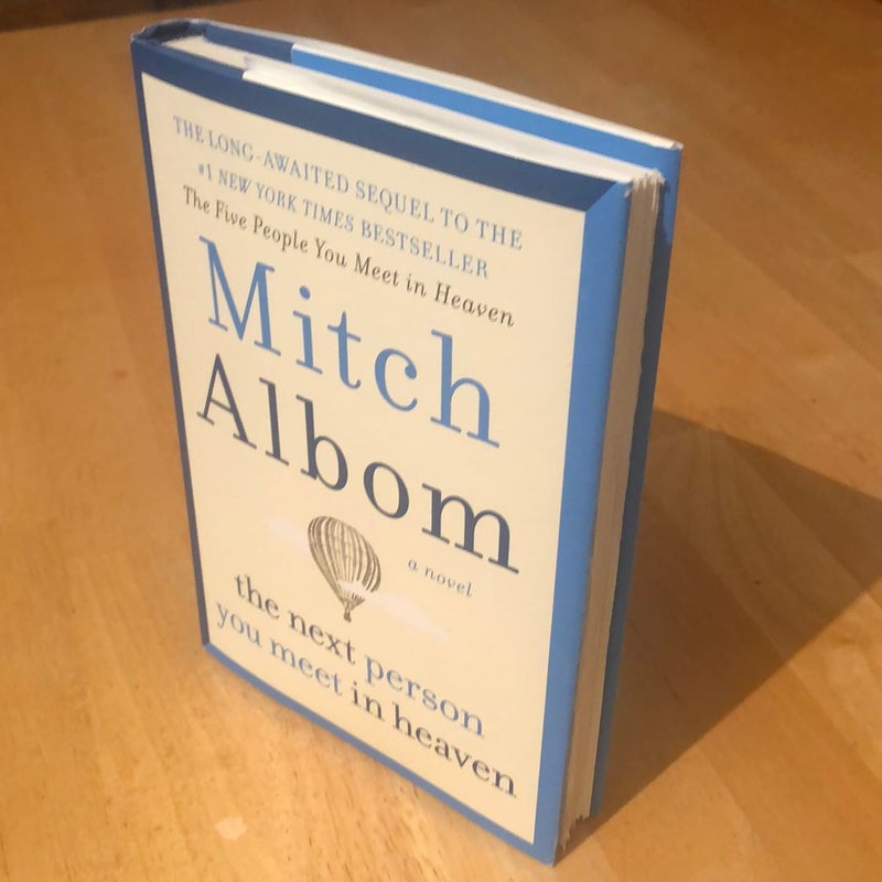 The Next Person You Meet in Heaven by Mitch Albom