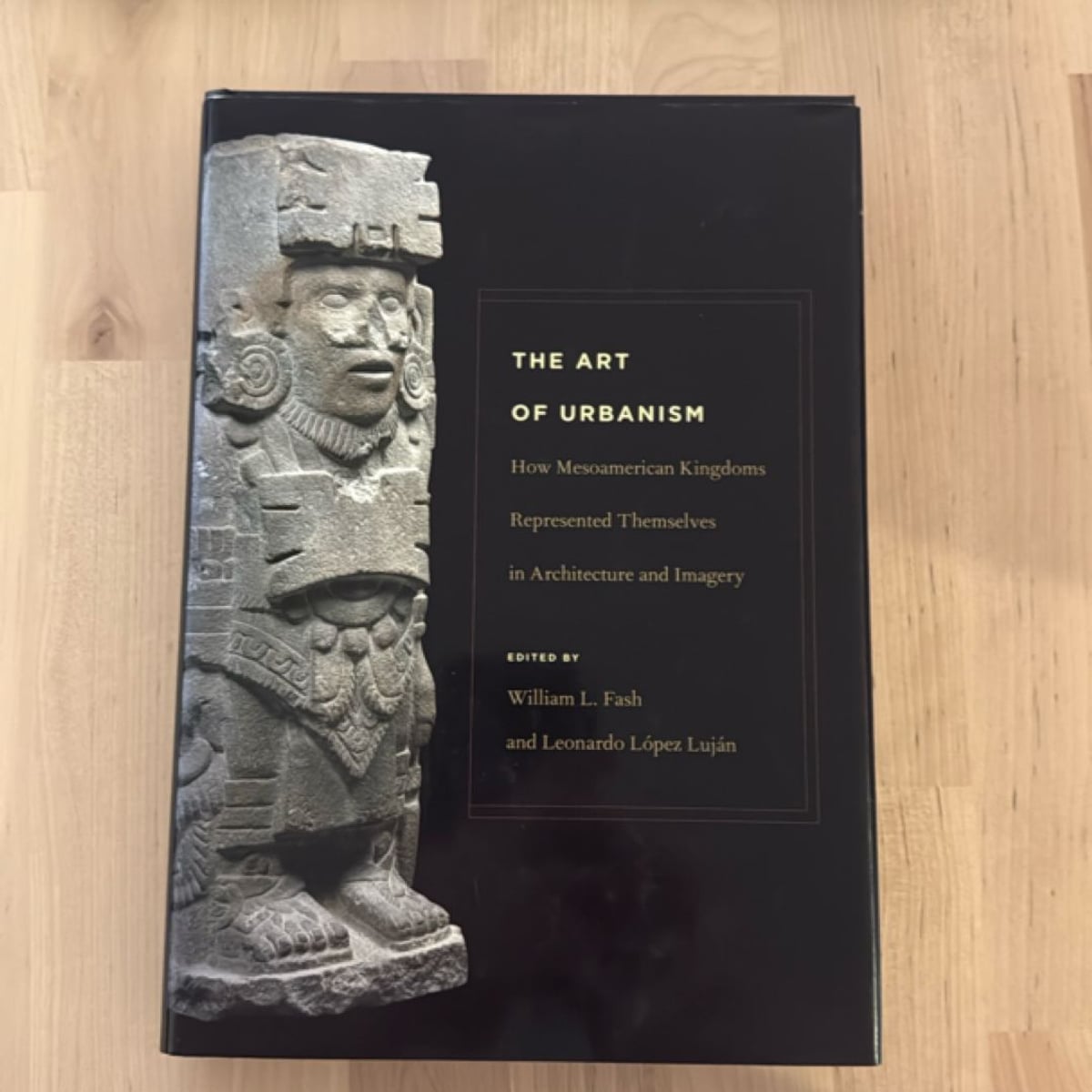 The Art of Urbanism by David C. Grove, Dan M. Healan, Rex Koontz, Joyce ...