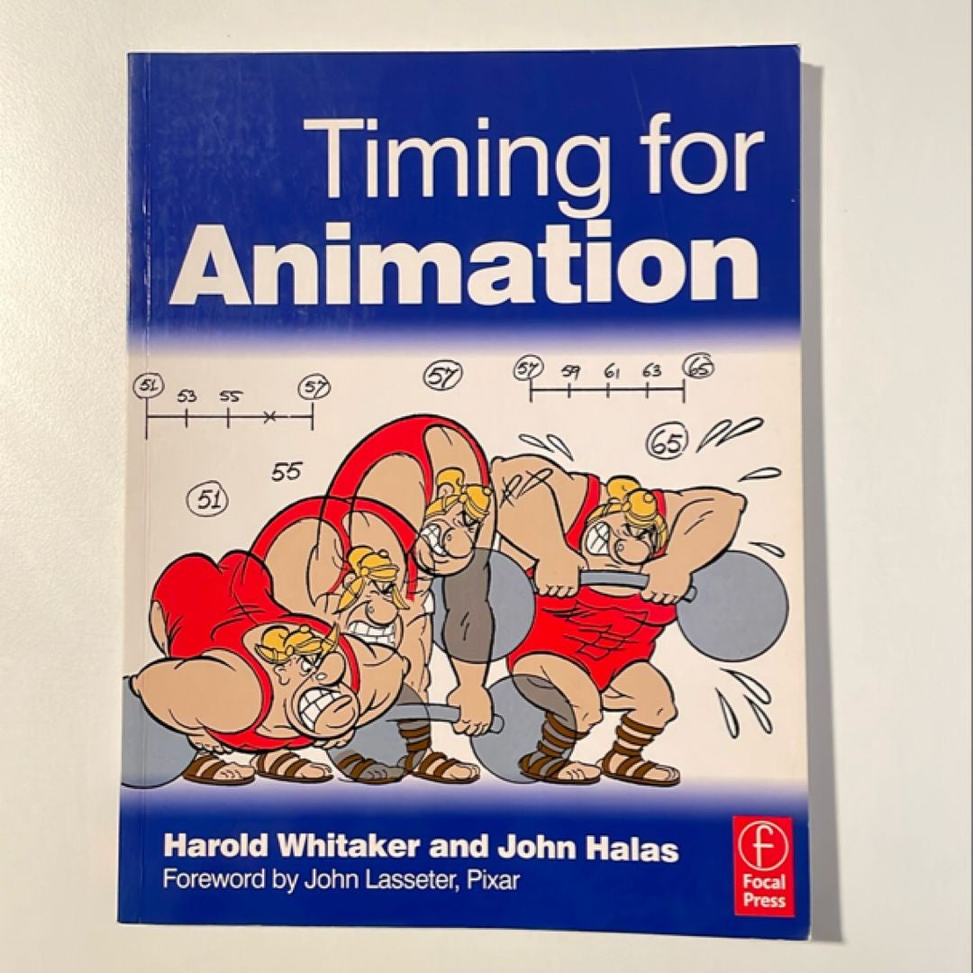 Timing for Animation by Harold Whitaker, John Halas