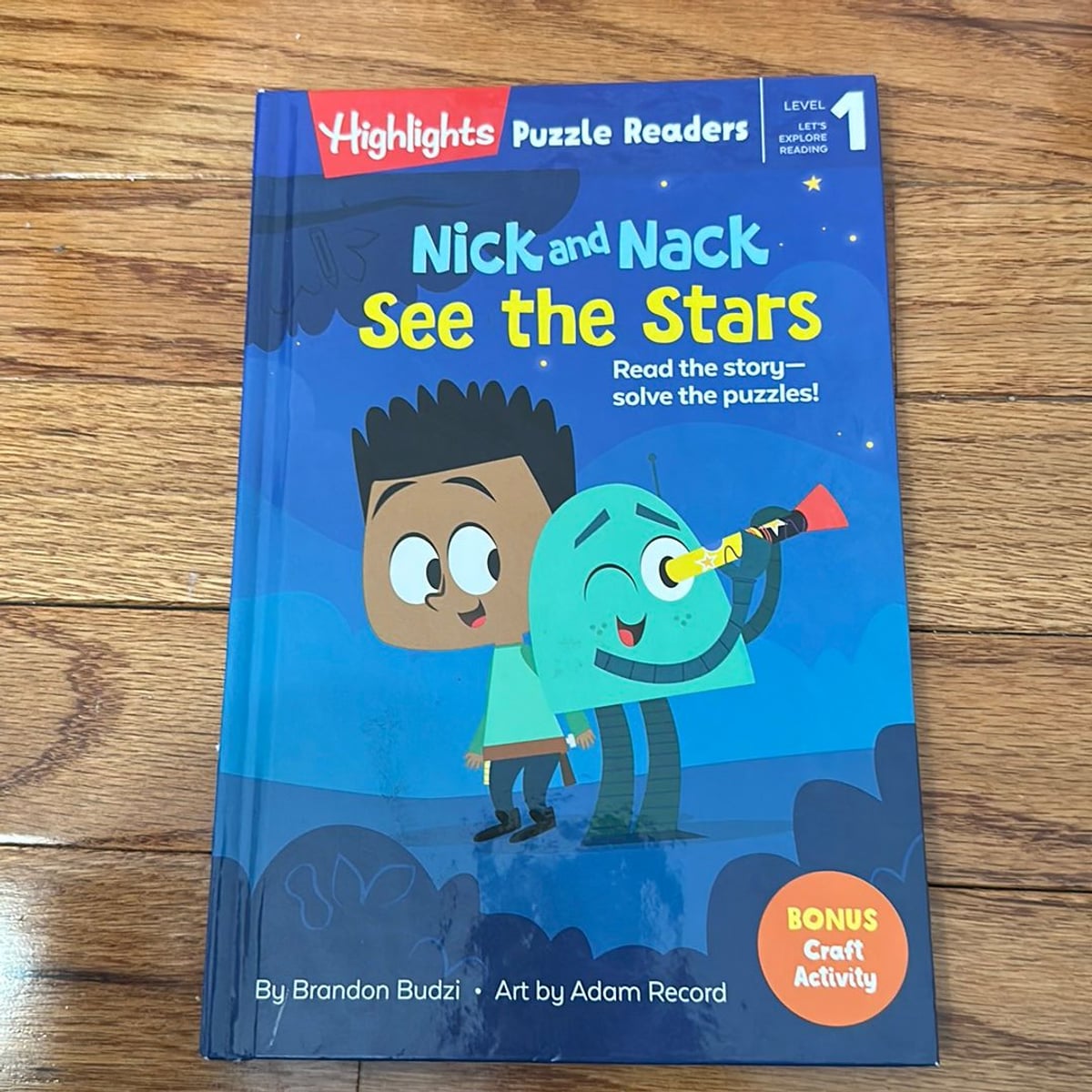 Nick and Nack See the Stars by Brandon Budzi