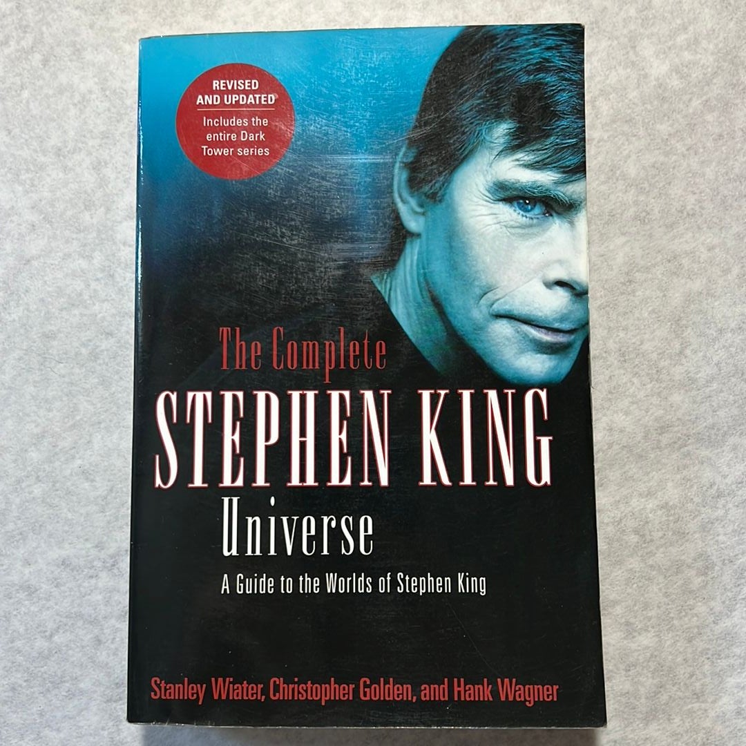 The Complete Stephen King Universe by Stanley Wiater, Christopher ...