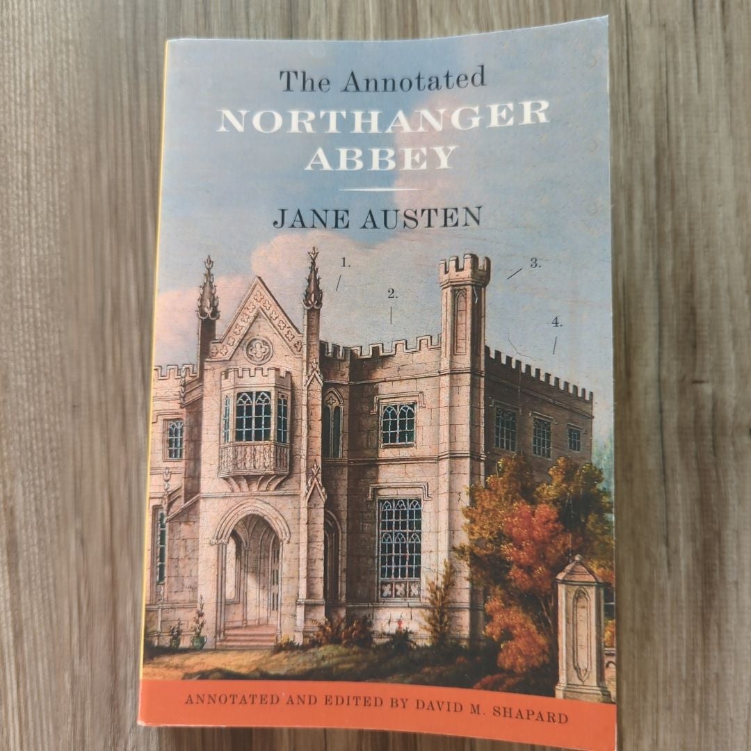 The Annotated Northanger Abbey by Jane. Austen, Paperback | Pangobooks
