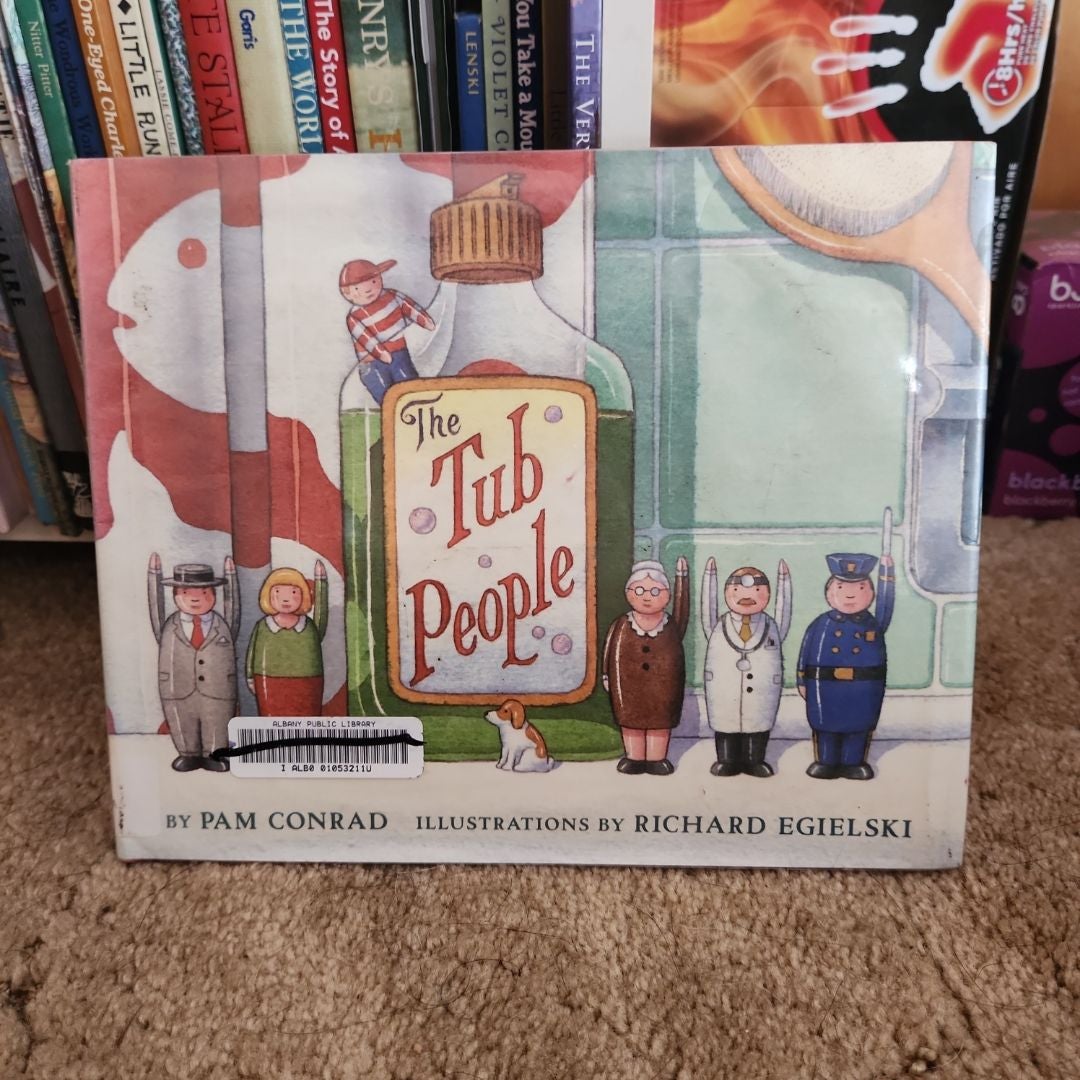 The Tub People by Pam Conrad