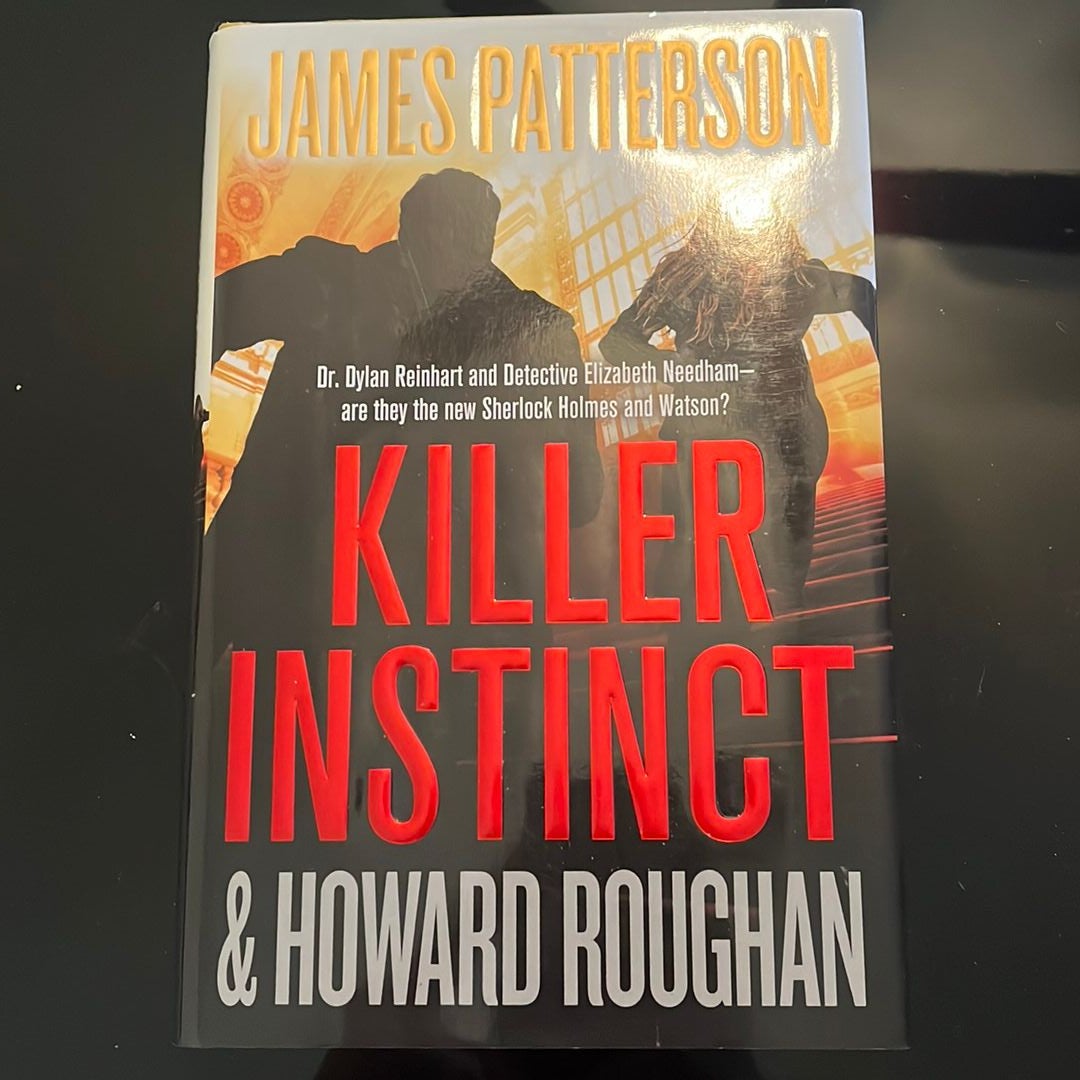 Killer Instinct by James Patterson, Howard Roughan