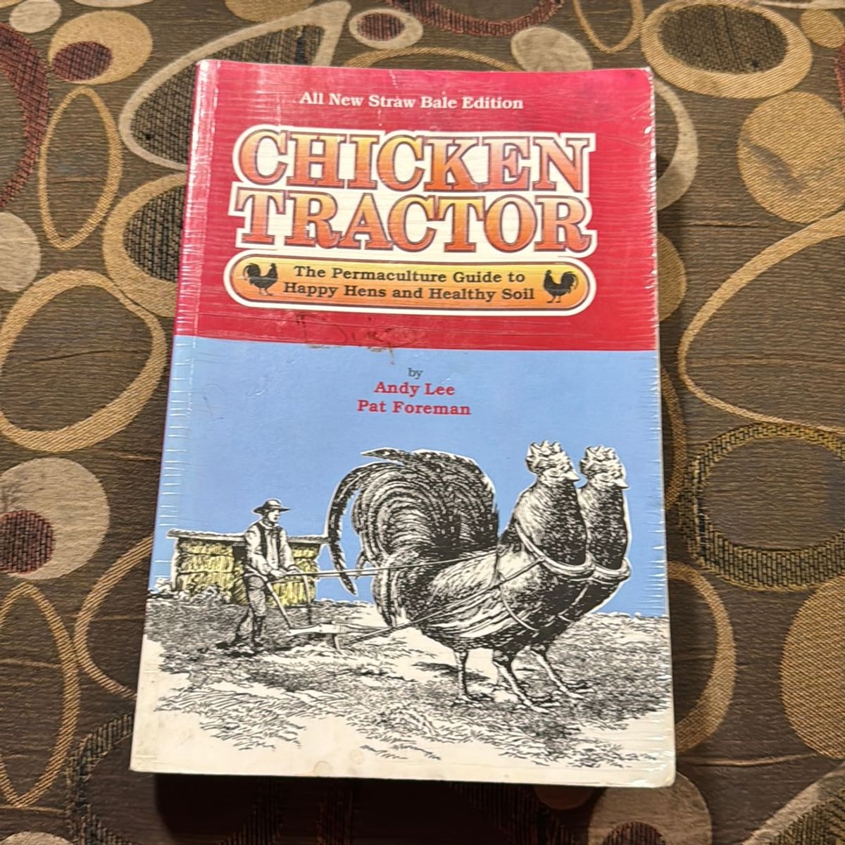 Chicken Tractor by Andy Lee, Patricia Foreman