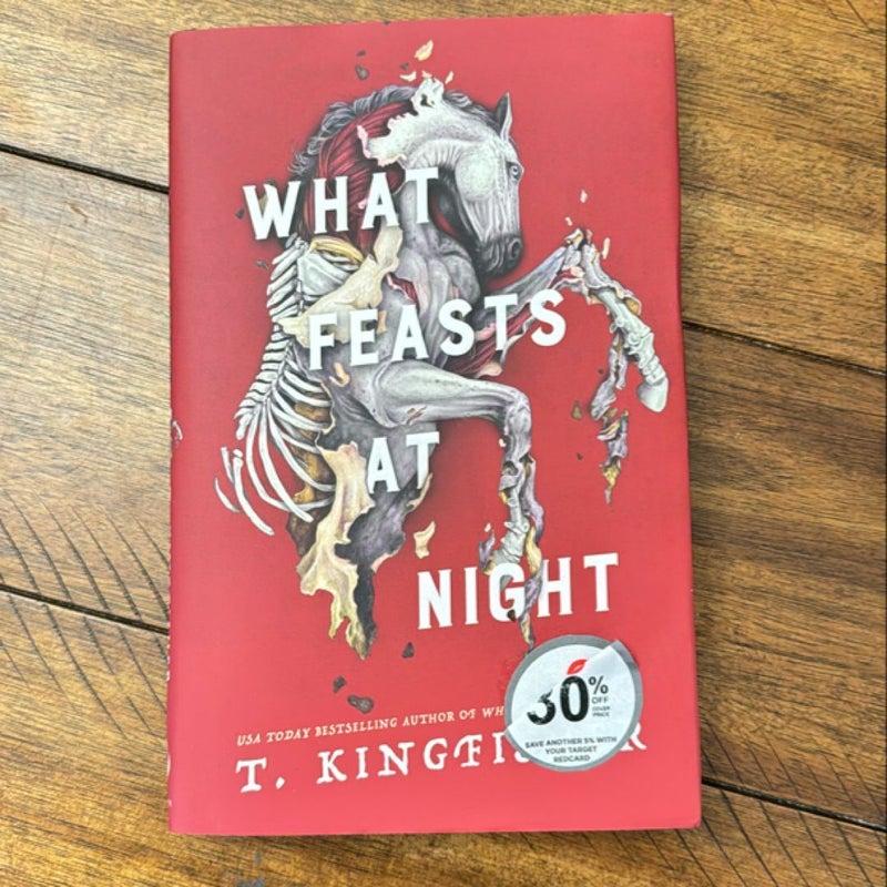 What Feasts at Night by T. Kingfisher